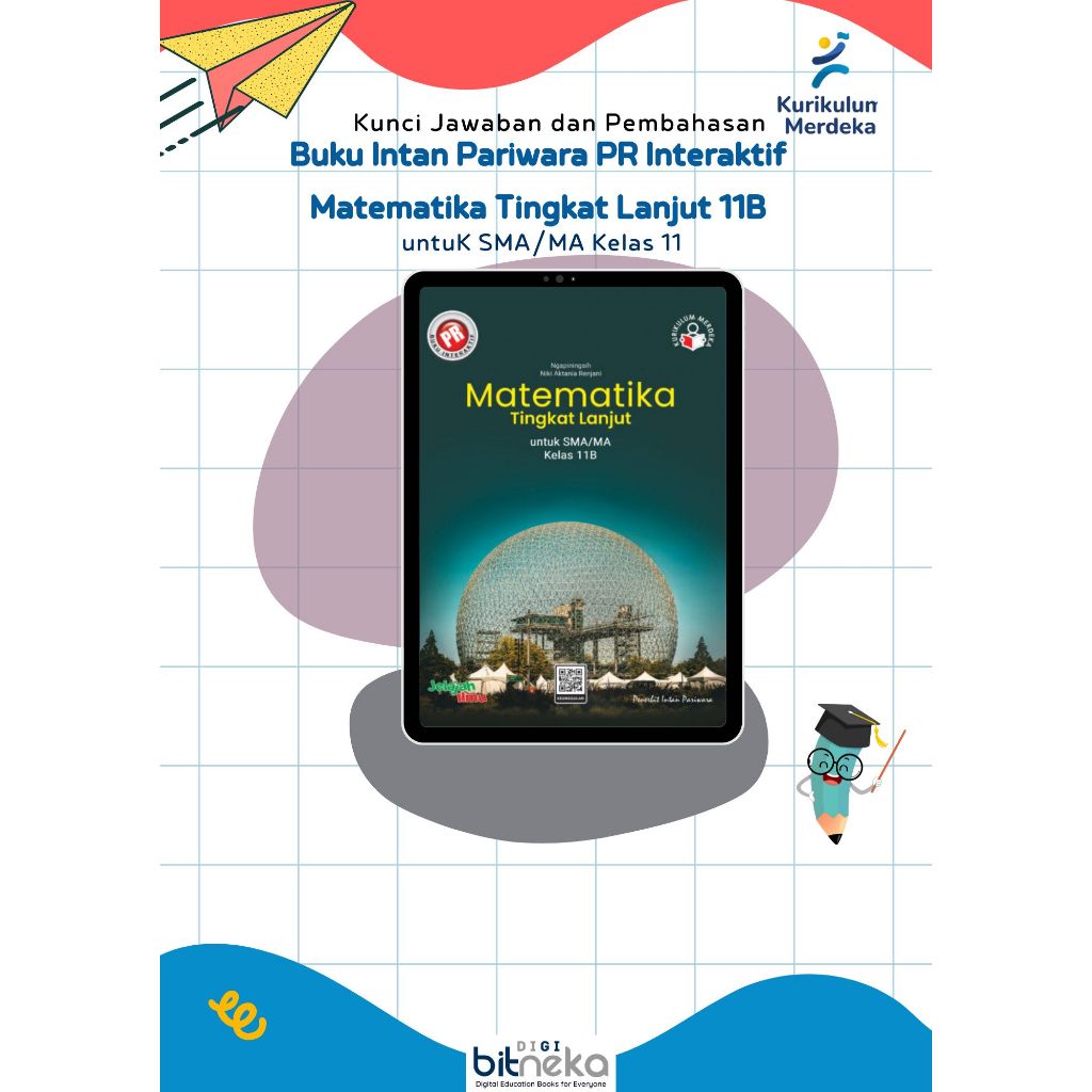 Jual Kunci Jawaban Buku PR Interaktif Matematika Tingkat Lanjut 11B SMA/MA Kelas 11 Kurikulum ...