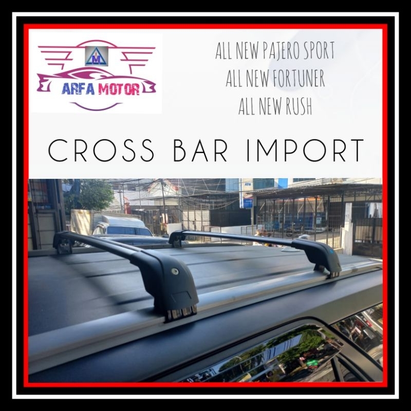Jual Palang Tengah Cross Bar Import Ke Roof Rail All New Rush Pajero ...