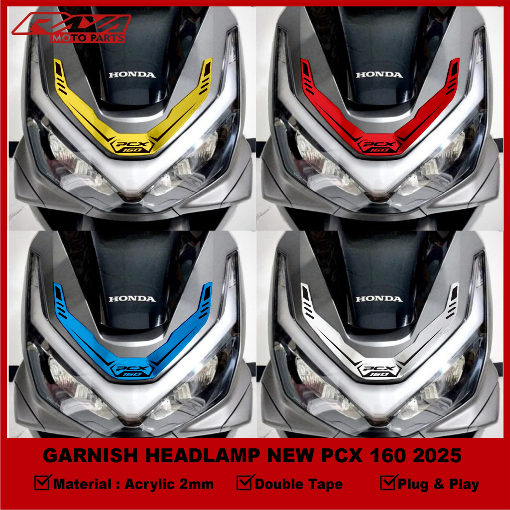 Jual RAYA GARNISH HEADLAMP PCX 160 2025 CBS ABS ROADSYNC AKSESORIS PCX ...
