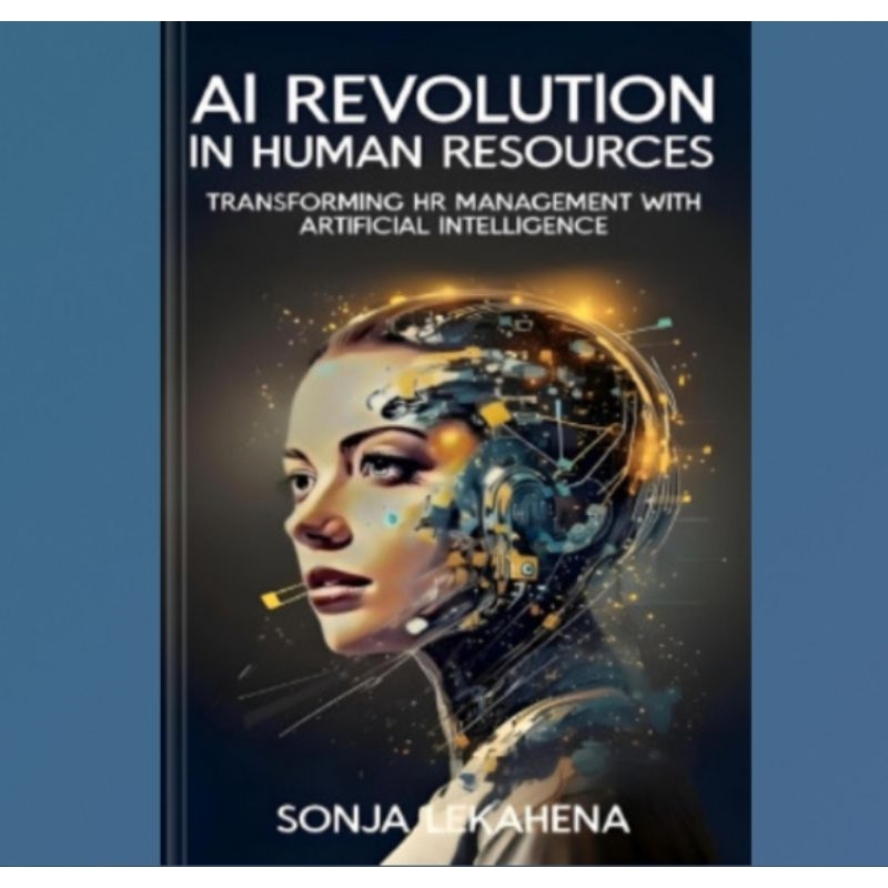 Jual Buku AI Revolution in Human Resources: Transforming HR Management ...