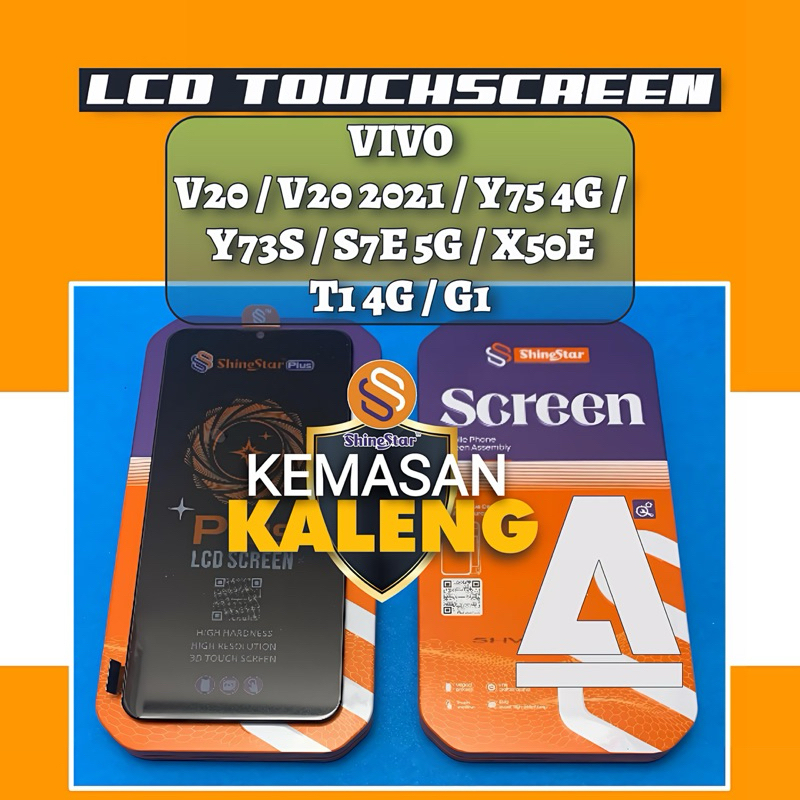 Jual LCD TOUCHSCREEN VIVO V20 / V20 2021 / V75 4G / V73S / S7E 5G / X50E SHINE STAR KALENG ...