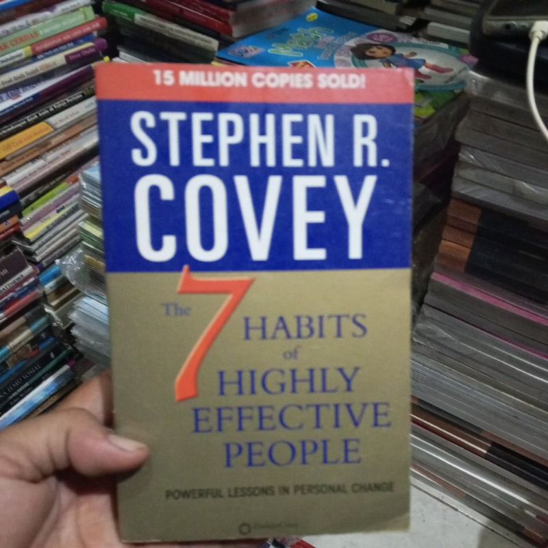 Jual BUKU STEPHEN R.COVEY THE 7 HABITS OF HIGHLY EFFECTIVE PEOPLE( POWERFUL LESSONS IN PERSONAL ...
