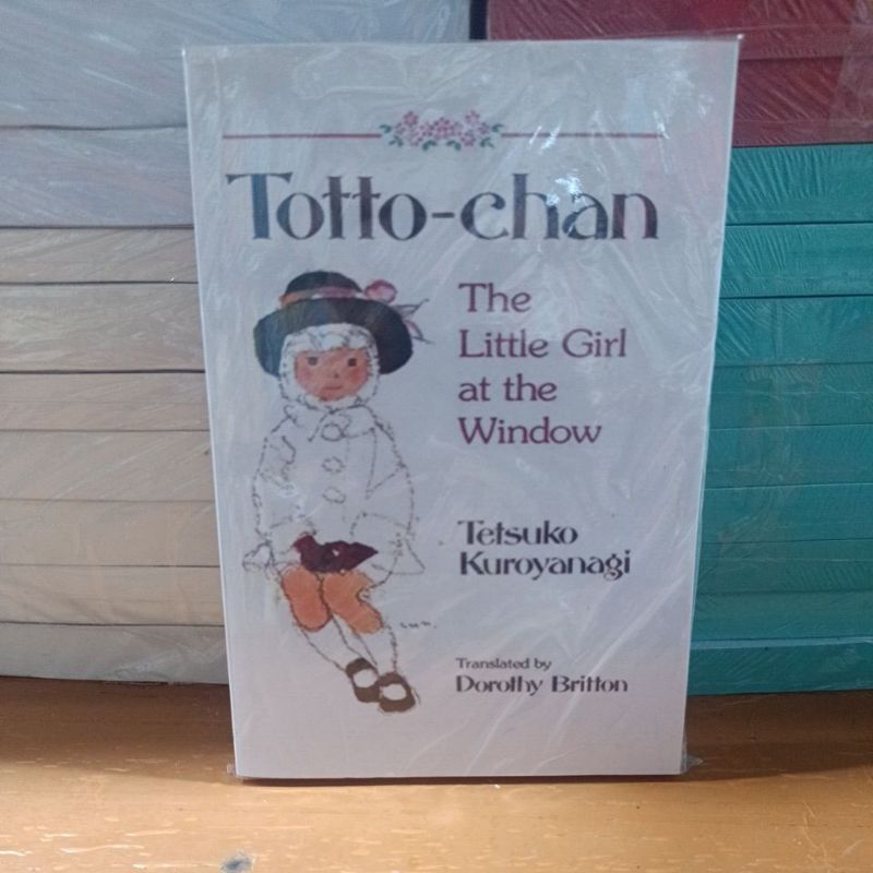 Jual Buku Totto-Chan The little Girl at the Window Tetsuko Kuroyanagi ...
