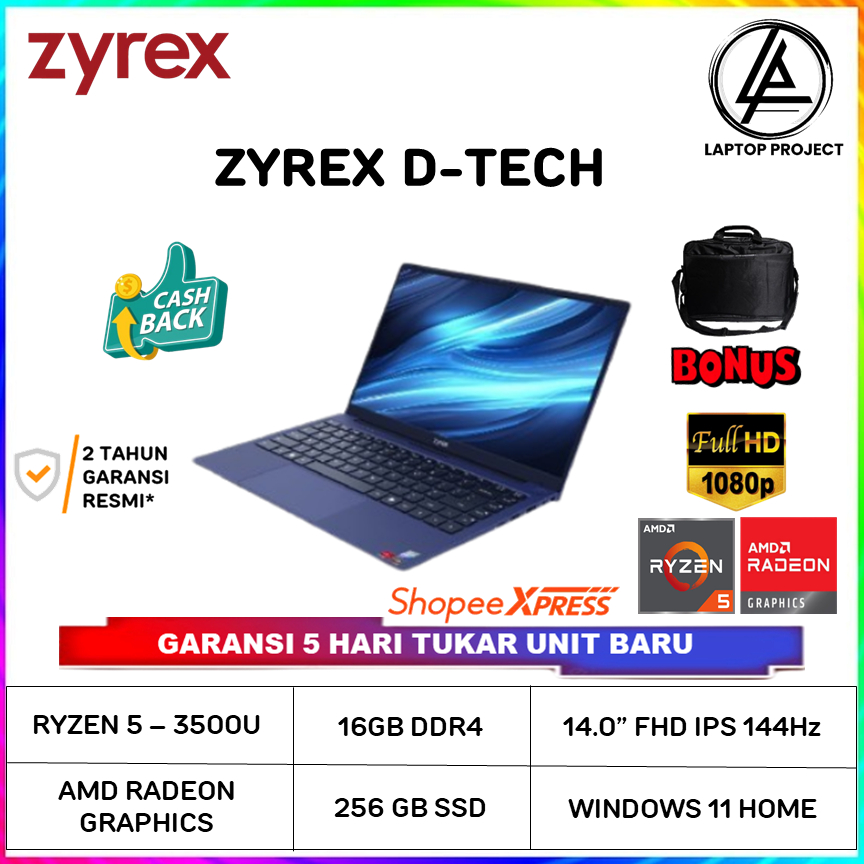 Jual LAPTOP ZYREX D-TECH RYZEN 5 16GB SSD 256GB 14" HD W11 | Shopee ...