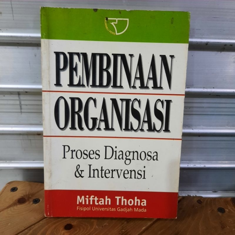 Jual PEMBINAAN ORGANISASI - Proses Diagnosa dan Intervensi oleh Drs ...