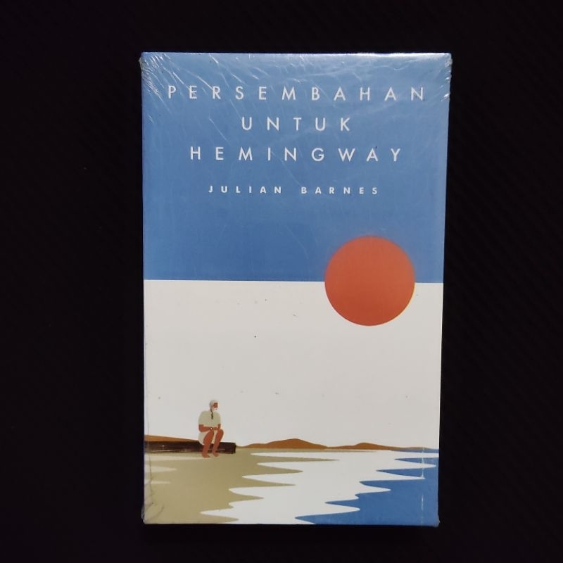 Jual Buku Original • Persembahan Untuk Hemingway - JULIAN BARNES ...