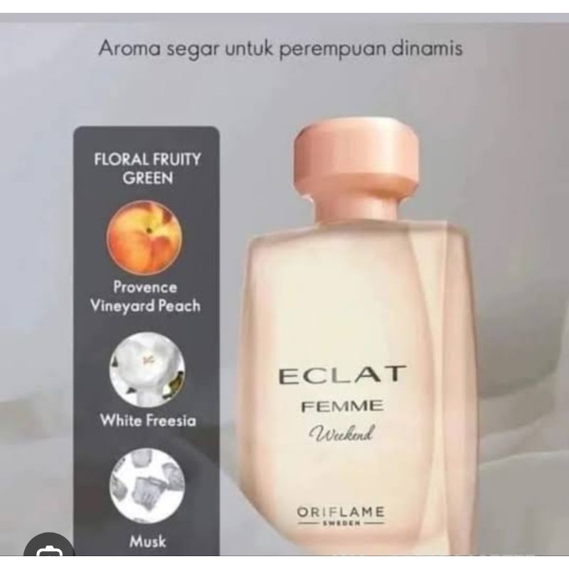 Jual Oriflame Eclat Weekend EDT 50ml, Wangi Floral Elegan dan Tahan ...