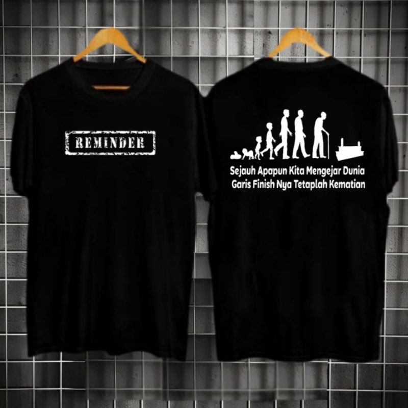 Jual Kaos Atasan Pria T-Shirt Distro Motif Kata Kata Reminder / Kaos Distro Premium | Shopee ...