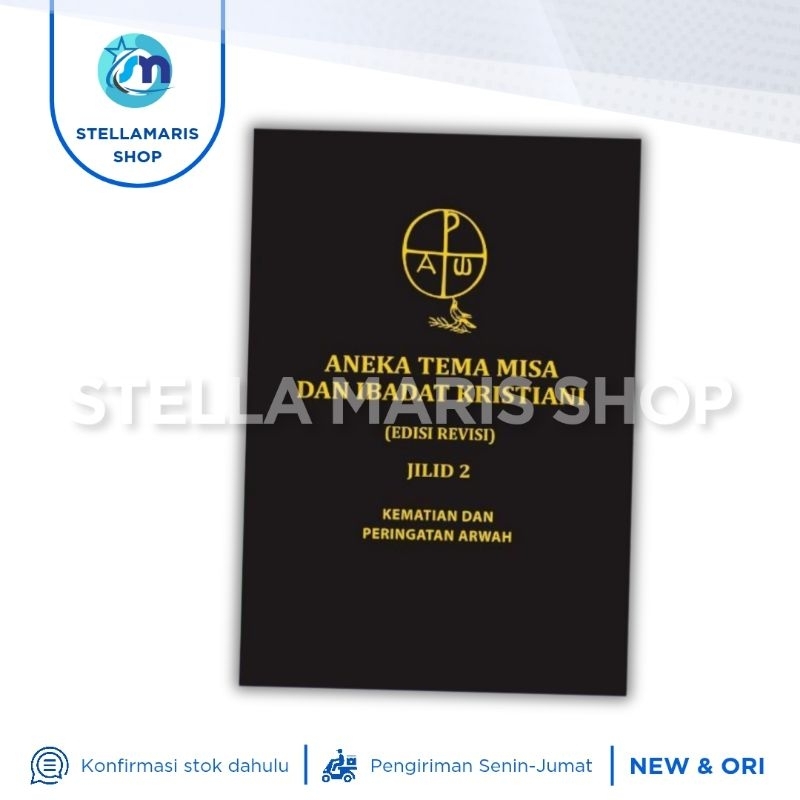 Jual A2 neka Tema Misa dan Ibadat Kristiani (Revisi) Jilid 2 - Kematian ...