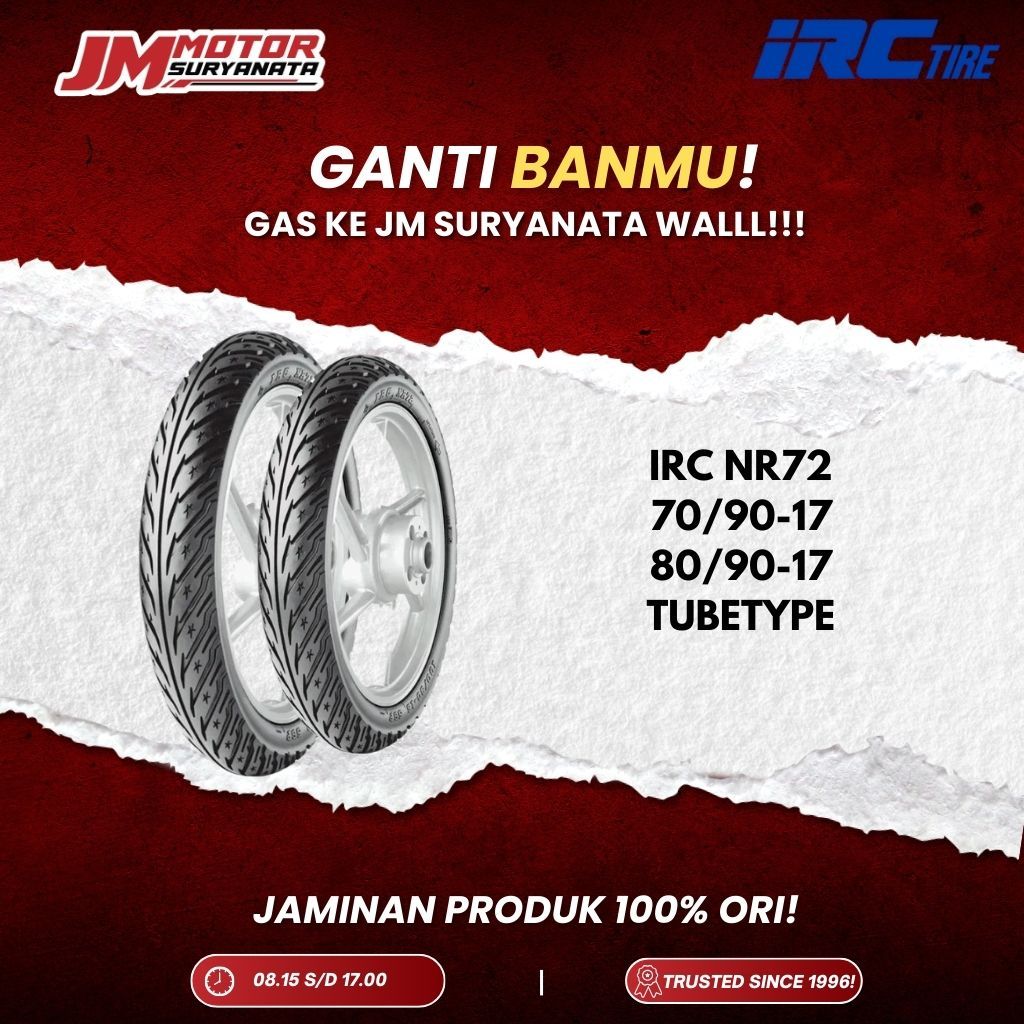 Jual IRC NR72 70/90-17 80/90-17 90/90-17 TUBETYPE | Shopee Indonesia