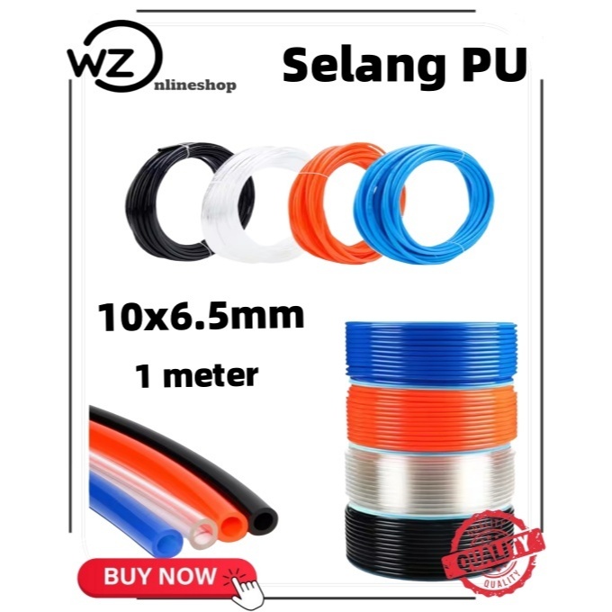 Jual Selang PU 10x6.5mm selang kompresor udara, selang pompa udara, selang tekanan tinggi1 meter ...
