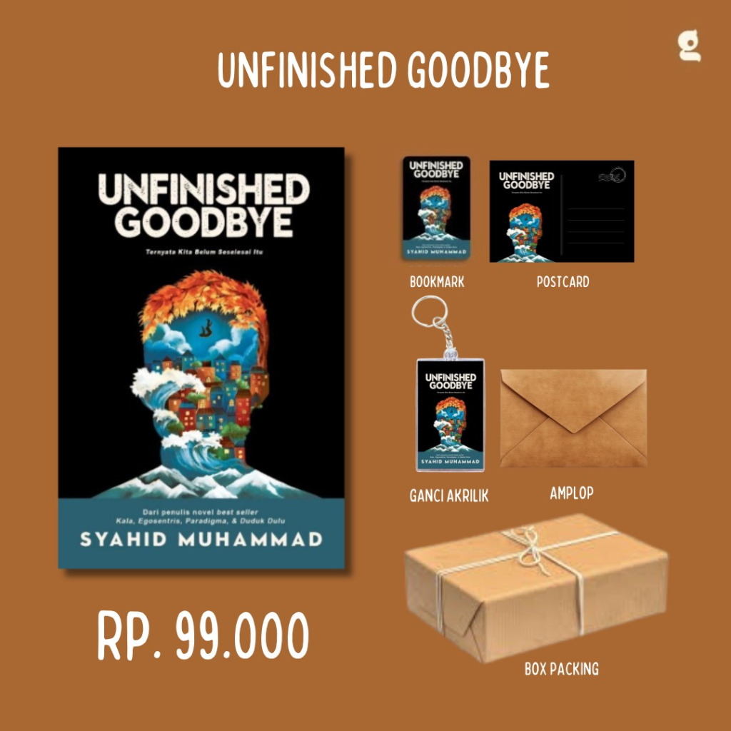 Jual Novel UNFINISHED GOODBYE : TERNYATA KITA BELUM SESELESAI ITU By ...