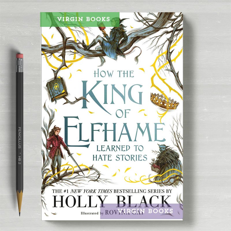 Jual How the King of Elfhame Learned to Hate Stories (isi halaman ...