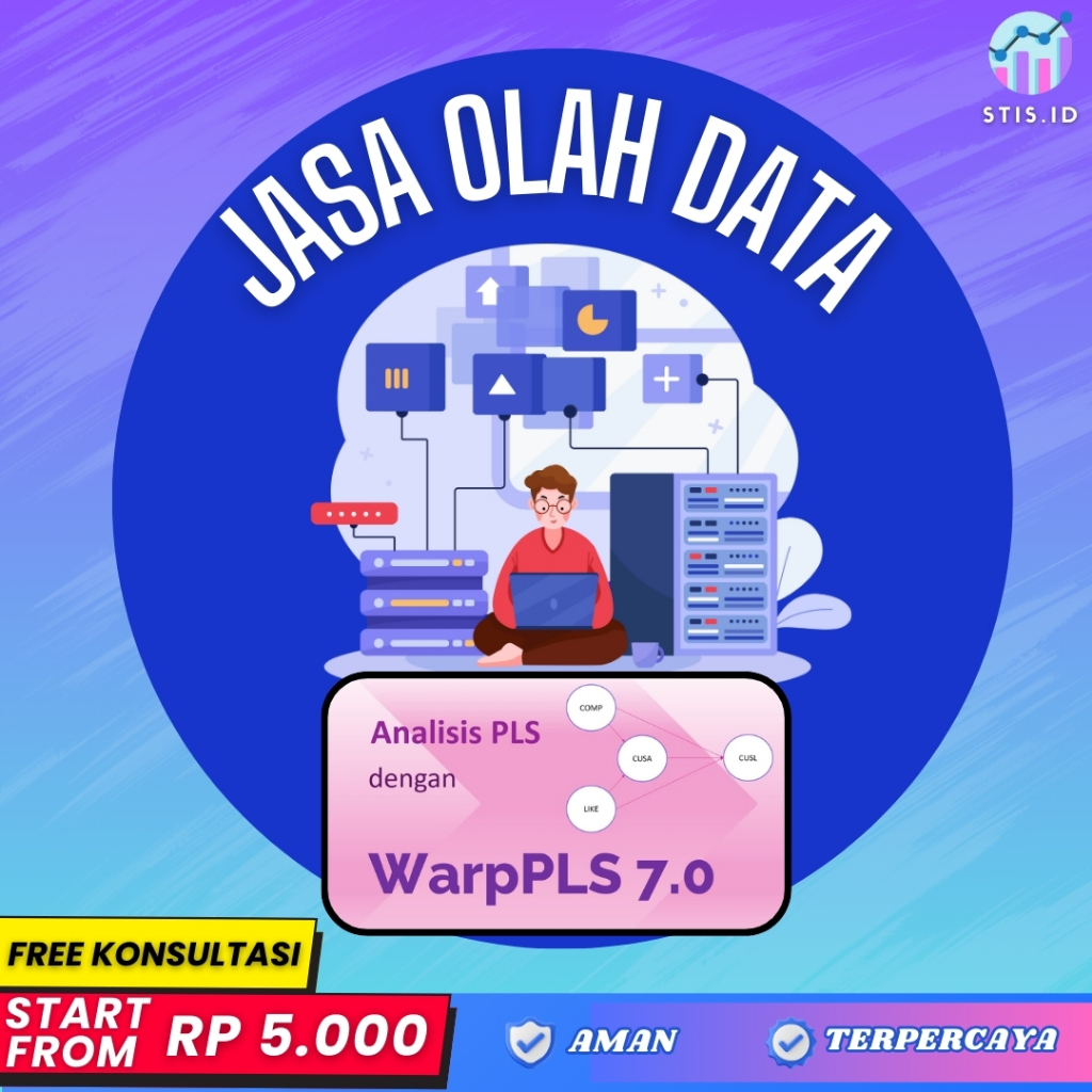 Jual Olah Data WARPLS Profesional: Analisis Mendalam untuk Hasil yang ...