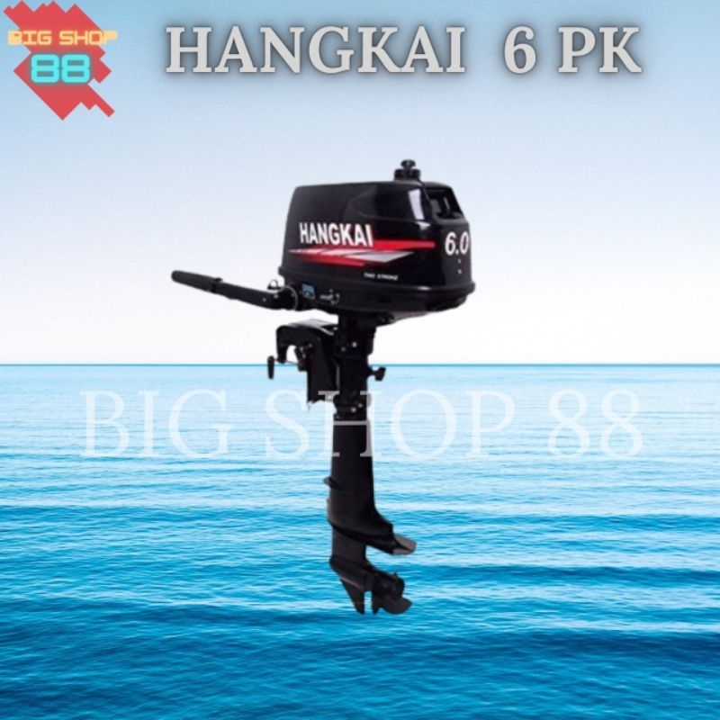 Jual Mesin Tempel Perahu Outboard Hangkai 6PK 6HP 2 TAK STROKE Short Shaft Long Shaft | Shopee ...