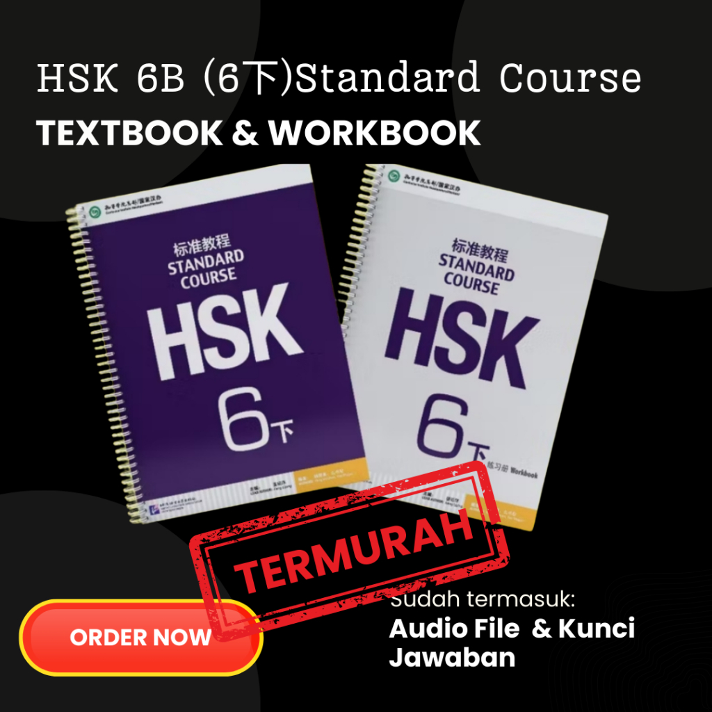 Jual Buku HSK 6B (6下 | 6 Xia) Standard Course Textbook dan Workbook ...
