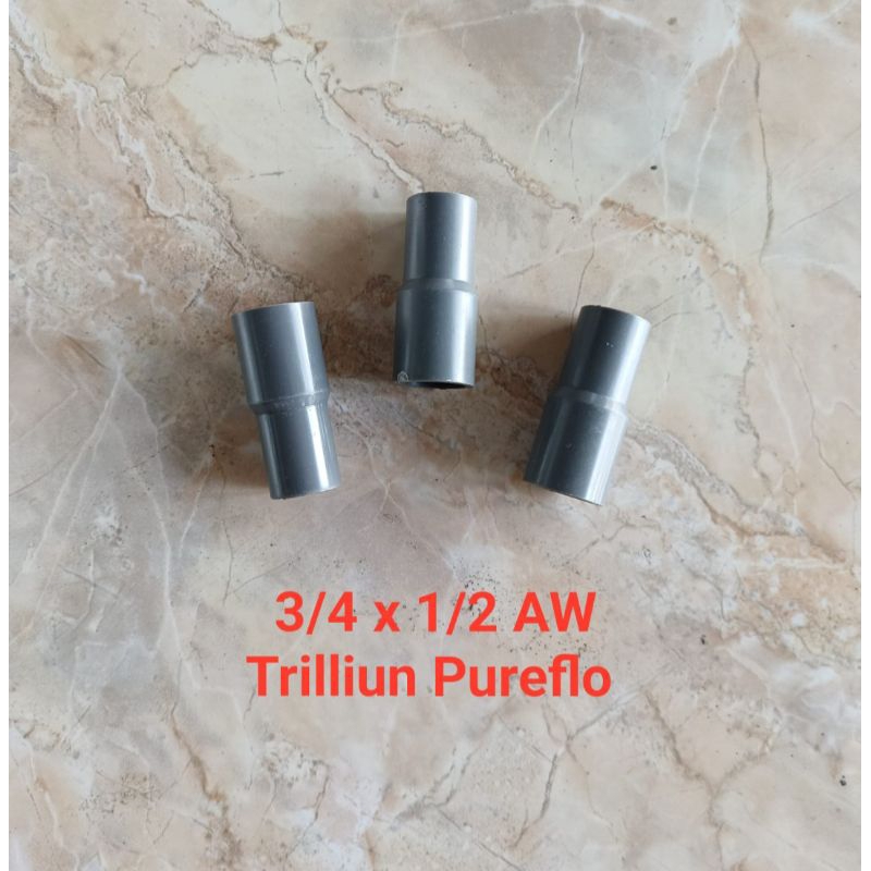 Jual Sok - Reducer AW 3/4 x 1/2 Trilliun Pureflo (tebal) | Shopee Indonesia