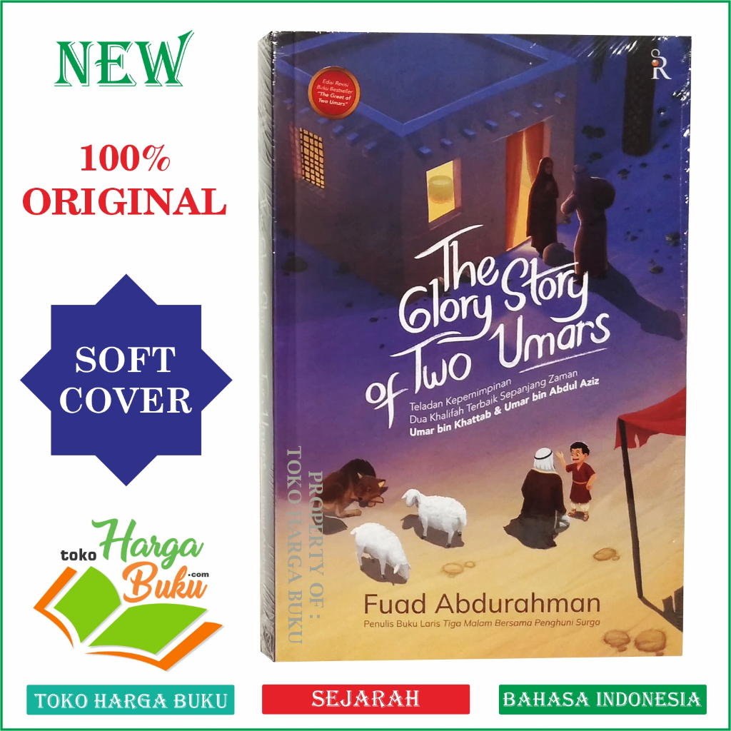 Jual The Glory Story of Two Umars Teladan Kepemimpinan Dua Khalifah ...