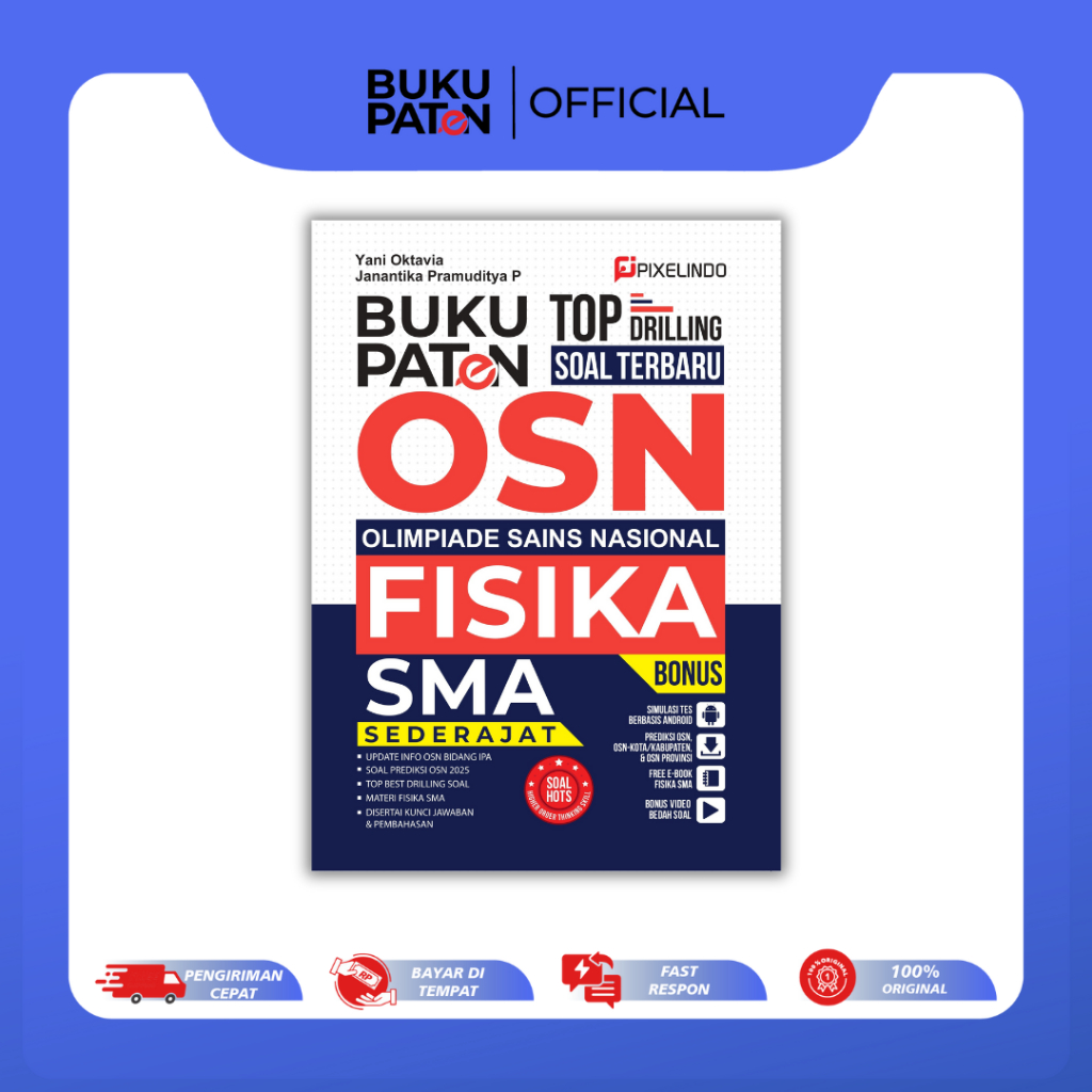 Jual Buku Paten OSN Olimpiade Sains Nasional Fisika Untuk SMA/MA (Update Soal OSN Terbaru 2025 ...
