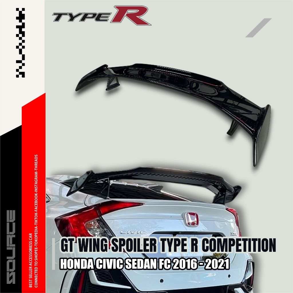 Jual Honda GT Wing Spoiler Type R FL5 Competition - CIVIC SEDAN FC GEN ...