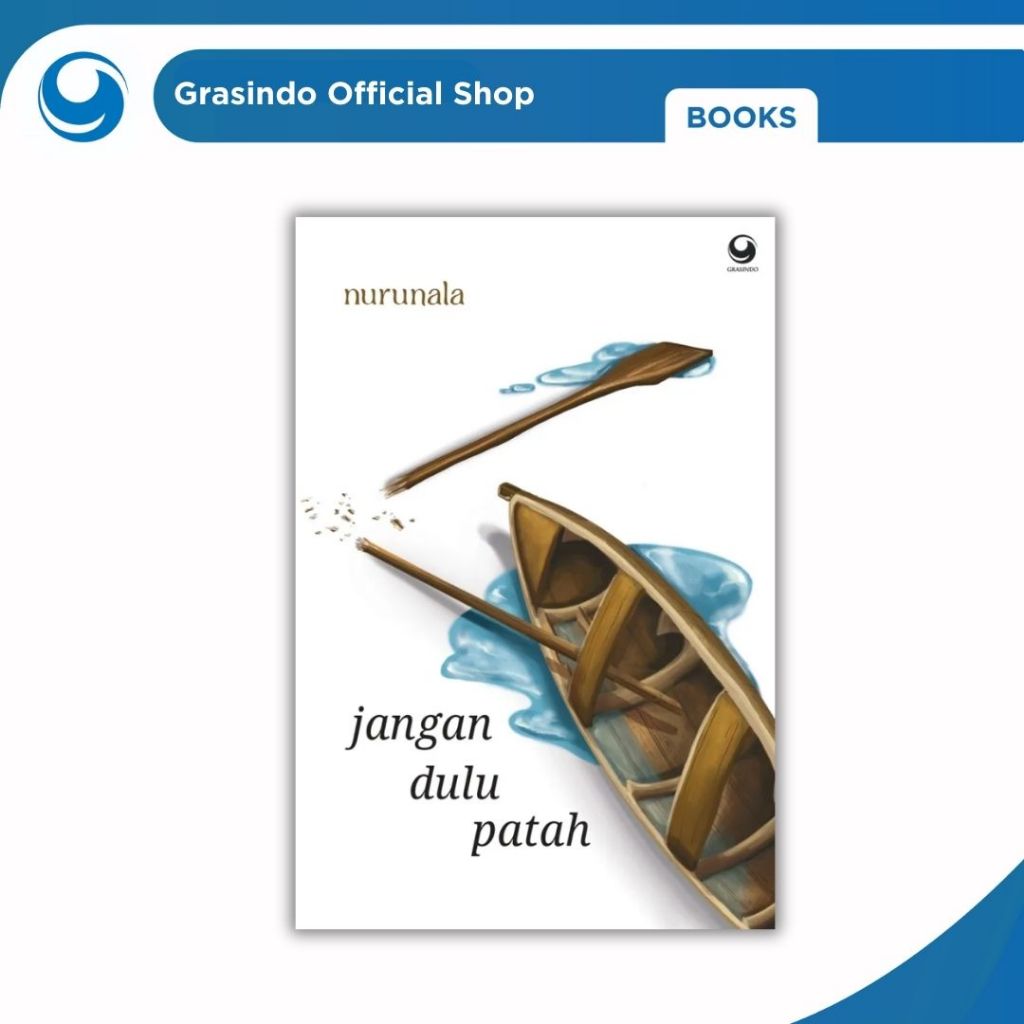 Jual Grasindo - Jangan Dulu Patah | Shopee Indonesia