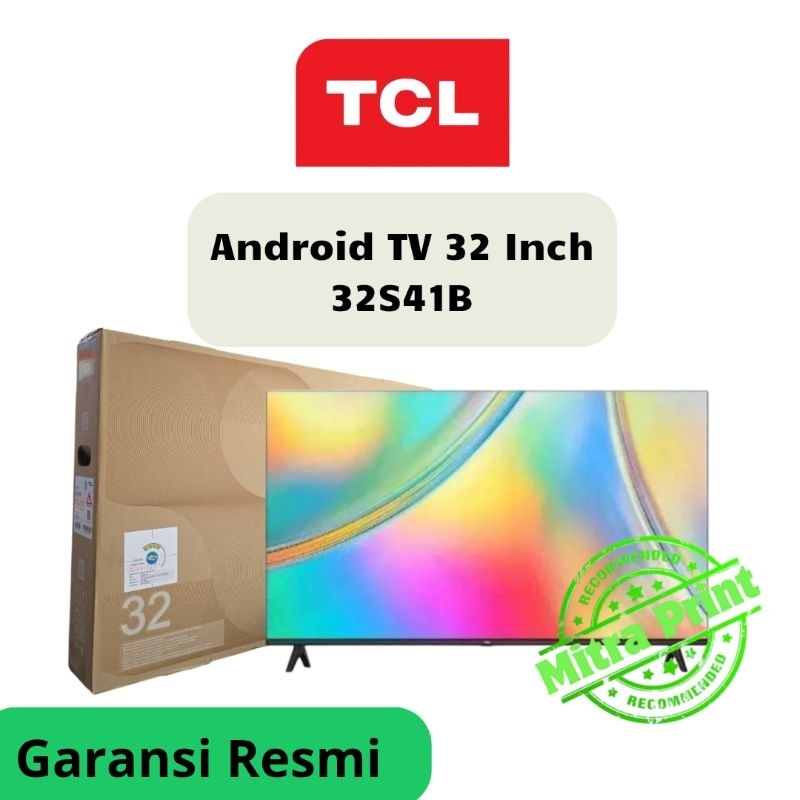 Jual TV LED TCL 32S41B Smart Android TV 32 Inch Full HD Android TV 32" | Shopee Indonesia