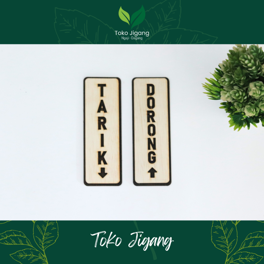 Jual JIGANG - Signage Tarik Dorong Kayu | Papan Penanda Pintu Minimalis ...