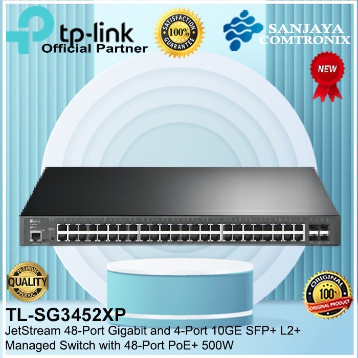 Jual TP-LINK TL-SG3452XP JetStream 48-Port Gigabit and 4-Port 10GE SFP+ L2+ Managed Switch with ...