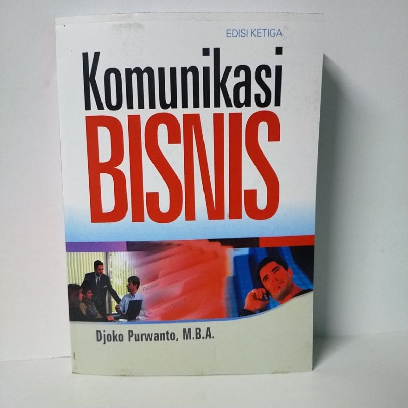 Jual Komunikasi Bisnis edisi 3 by Djoko Purwanto | Shopee Indonesia