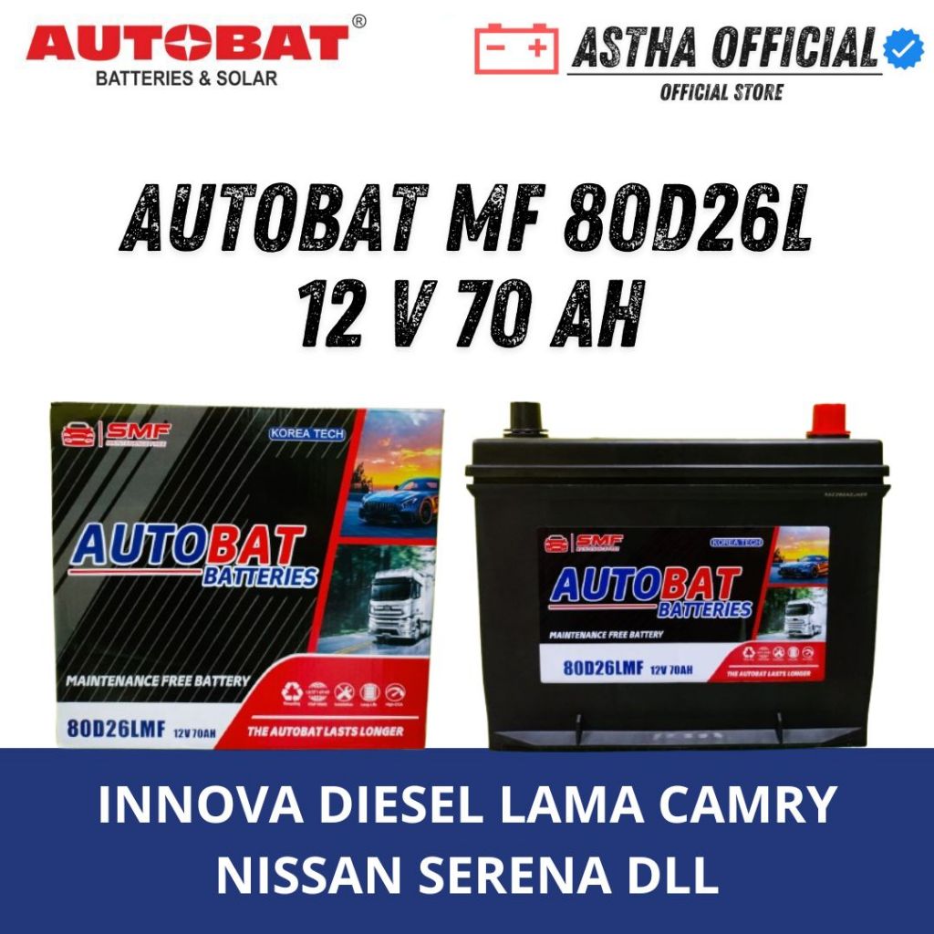 Jual Aki Mobil Toyota Innova Diesel AUTOBAT MF 80D26L Aki Kering 12V / 70 Ah | Shopee Indonesia