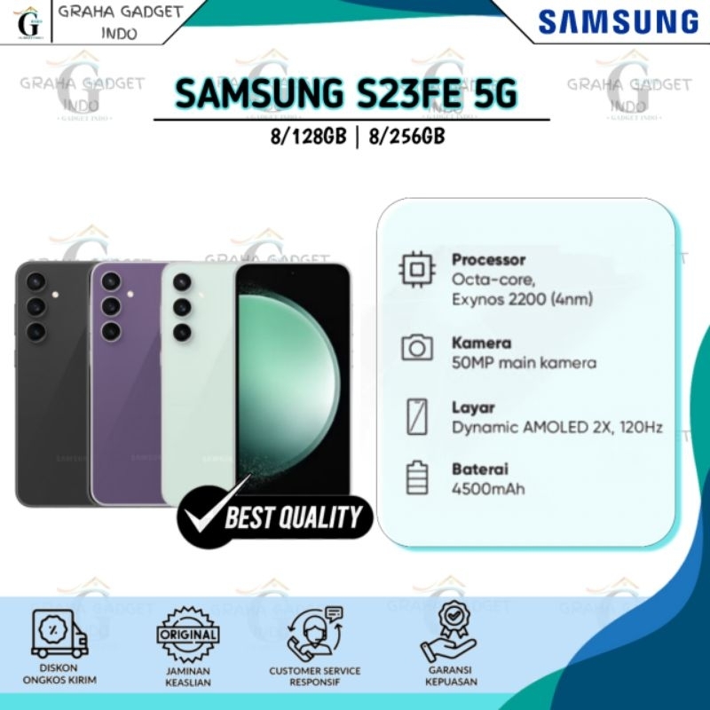 Jual SAMSUNG GALAXY S23FE 5G (8/128GB & 8/256GB) GARANSI RESMI 100% ORIGINAL GARANSI RESMI ...