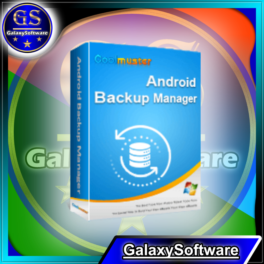 Jual Coolmuster Android Backup Manager v3.1.15 2025 windows [Full Version] - GalaxySoftware ...