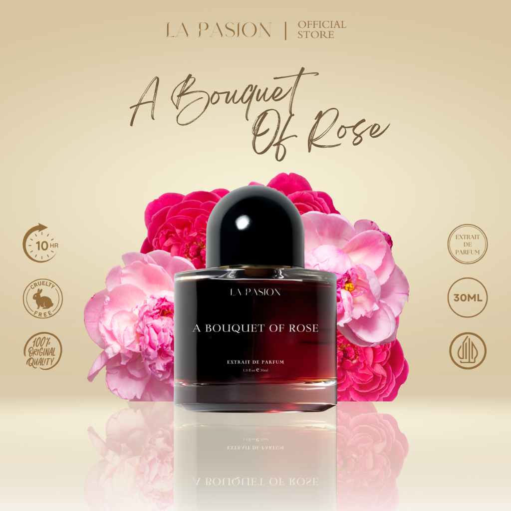 Jual La Pasion A Bouquet of Rose – Parfum Wanita Floral Rose Fresh 10ml / 30ml | Extrait de ...