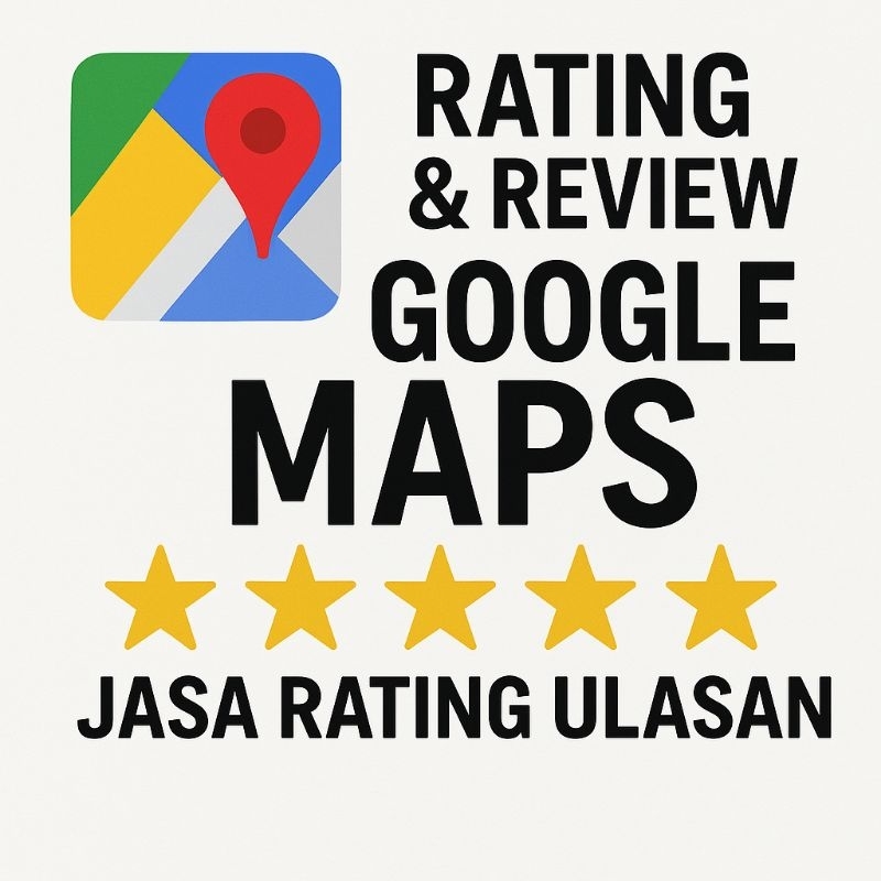 Jual JASA RATING & REVIEW GOOGLE MAPS - BUAT BISNIS ANDA VIRAL | Shopee Indonesia