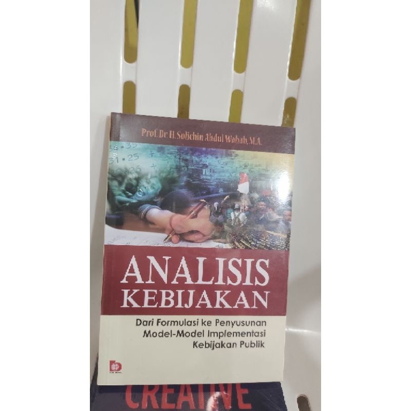 Jual buku analisis kebijakan "dari formulasi ke penyusunan model model ...