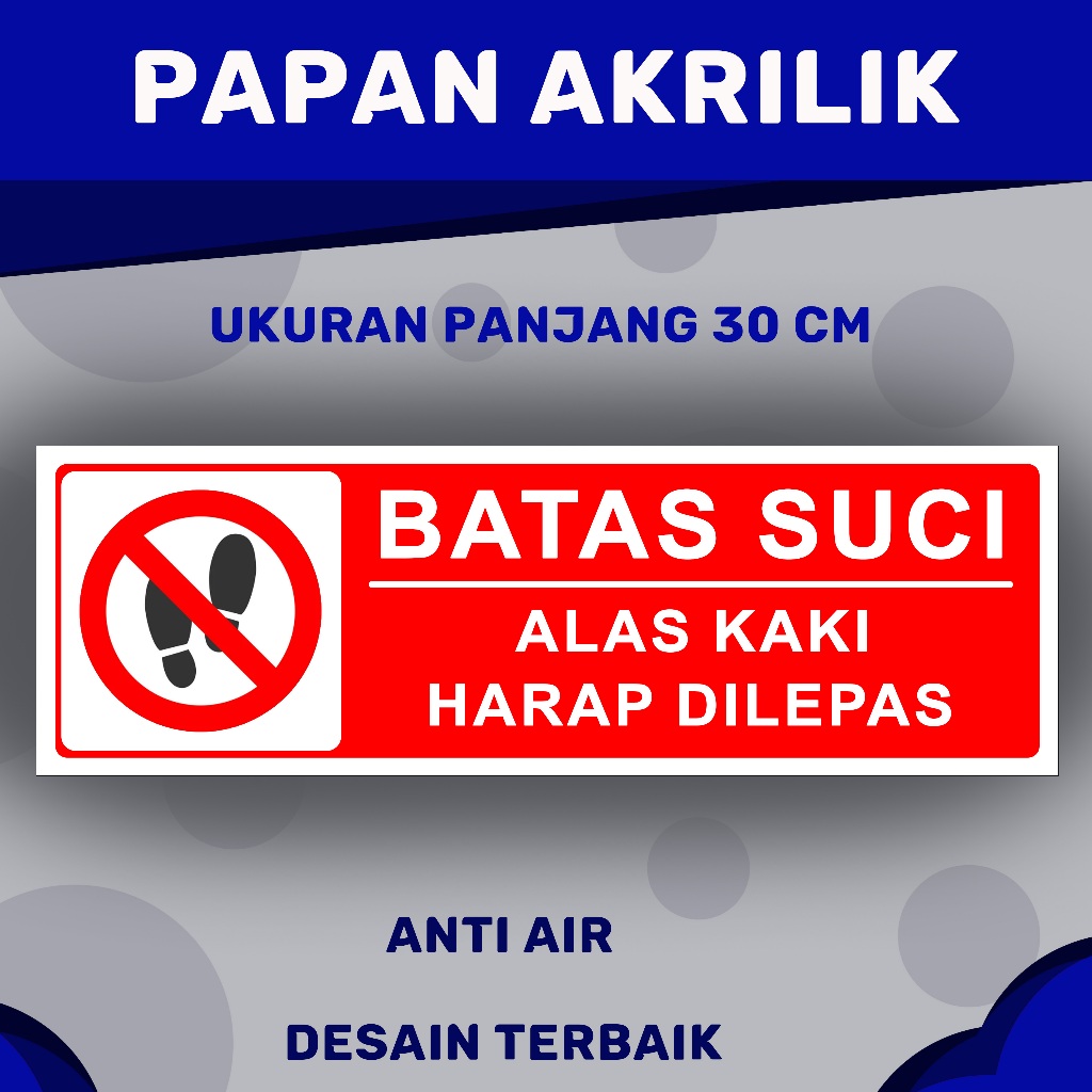 Jual AKRILIK SIGN BATAS SUCI ATAU TEMPAT SEPATU | Shopee Indonesia