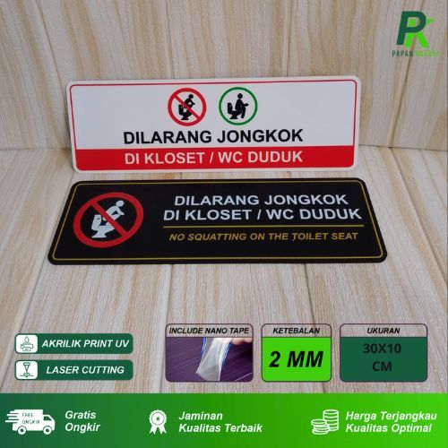 Jual Akrilik Sign Dilarang Jongkok Di WC Duduk Ukuran 30 X 10 Signboard ...