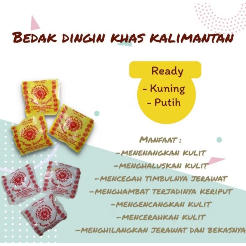 Jual BEDAK DINGIN/BEDAK BASAH/PUPUR BASAH BUNGA TANJUNG KHAS KALIMANTAN ...