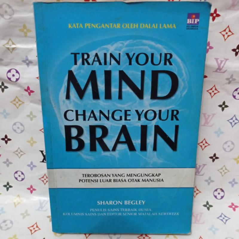 Jual BUKU TRAIN YOUR MIND CHANGE YOUR BRAIN | Shopee Indonesia