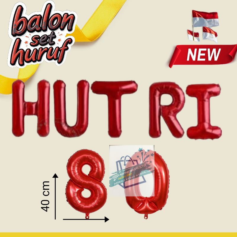 Jual (1set) balon foil huruf HUT RI 80,balon HUT RI 80,balon foil ...