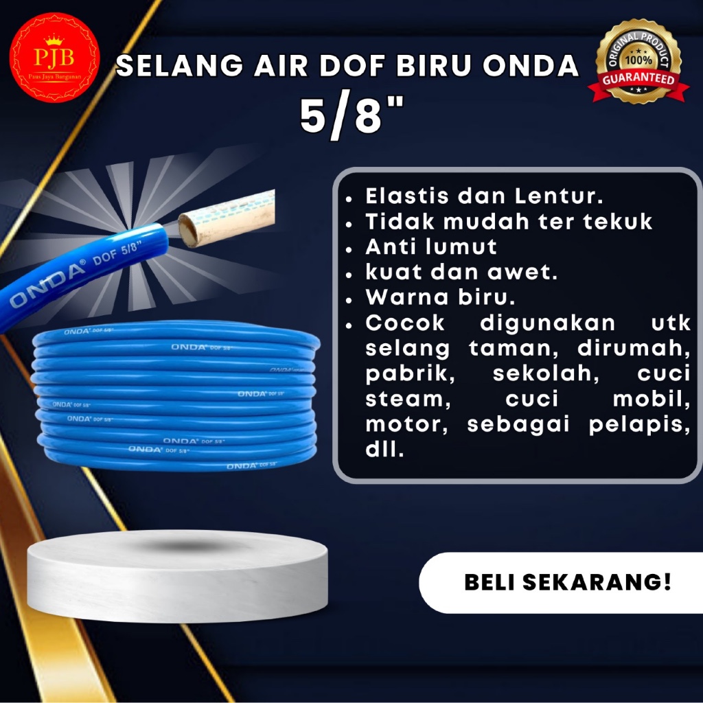 Jual Selang Air Onda Dof Biru 5/8 Inch (Per Roll 50 Meter) 100% Original / Asli / Authentic ...