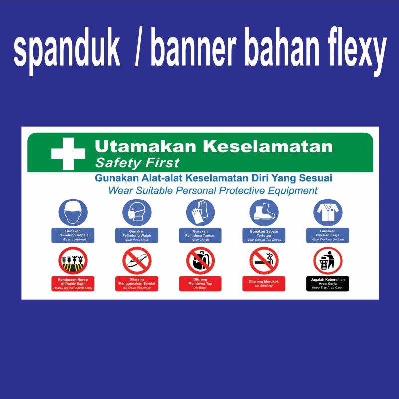 Jual Spanduk / Banner Utamakan keselamatan safety first Apd | Shopee ...