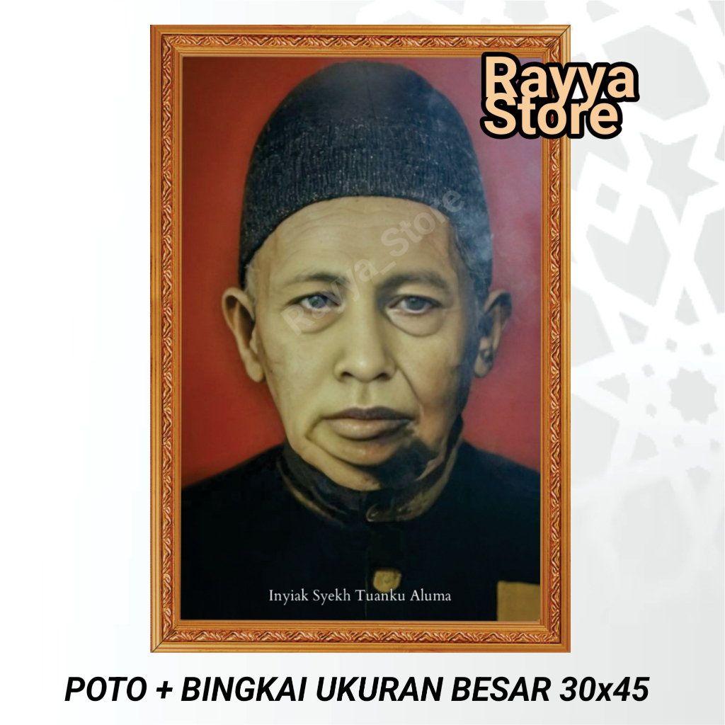 Jual Poster Poto + Bingkai, Syekh Tuanku Aluma, Poster Ulama & Habaib UKURAN BESAR 30x45 ...
