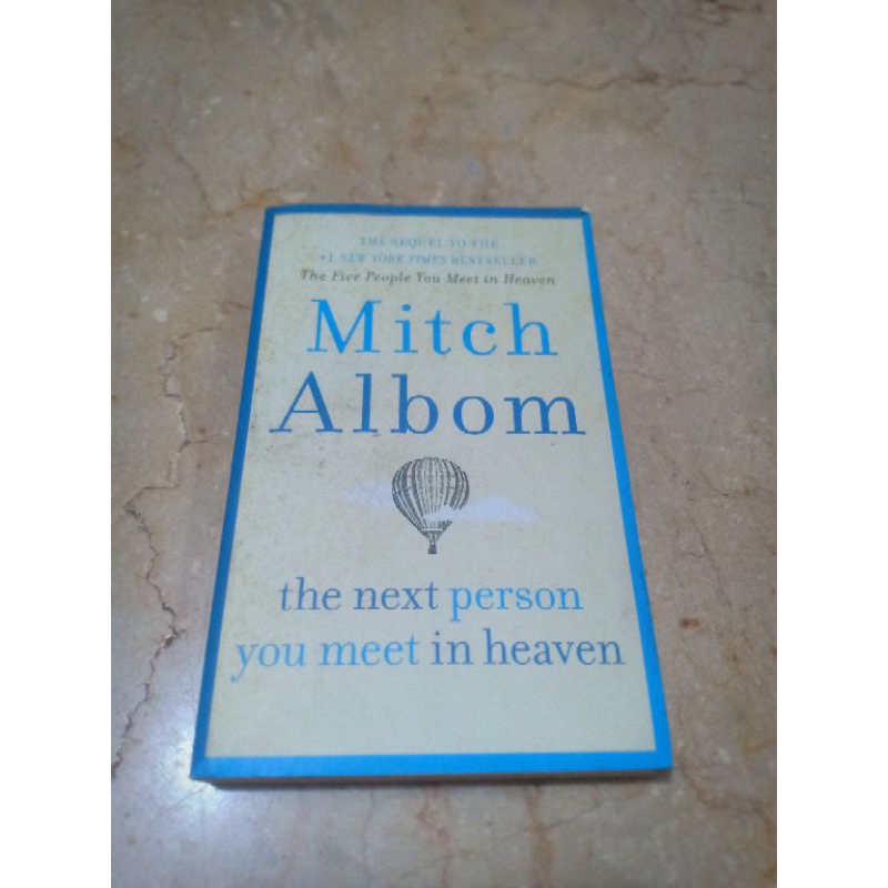 Jual Mitch albom the next person you meet in heaven | Shopee Indonesia