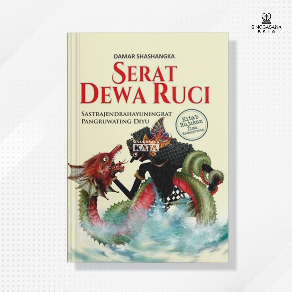 Jual Buku Serat Dewa Ruci - Damar Shashangka | Shopee Indonesia