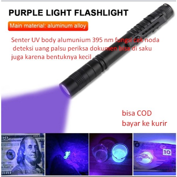 Jual Senter UV body alumunium 395 nm fungsi cek noda deteksi uang palsu periksa dokumen bisa di ...
