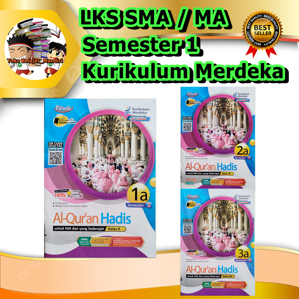 Jual LKS Al Quran Hadist/ Qurdist SMA/MA Kelas 10,11, 12 Semester 1 Kurikulum Merdeka/ KMA 450 ...