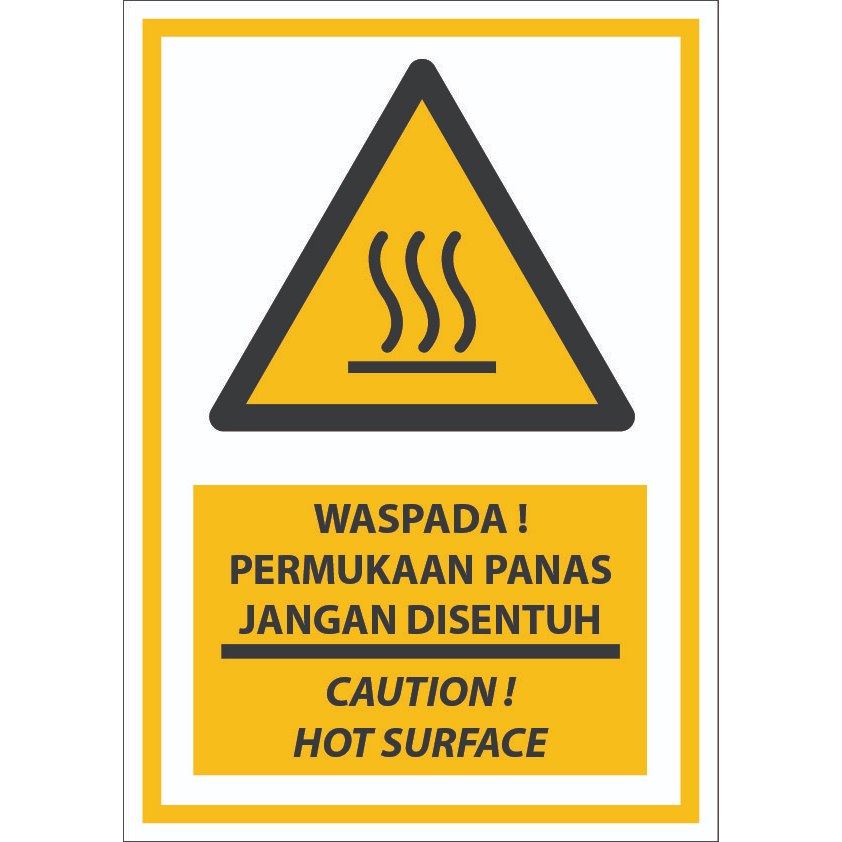Jual Sign Akrilik K3 Waspada Permukaan Panas Jangan disentuh/Caution ...