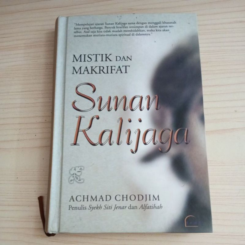 Jual BUKU MISTIK DAN MAKRIFAT SUNAN KALIJAGA OLEH ACHMAD CHODJIM ...