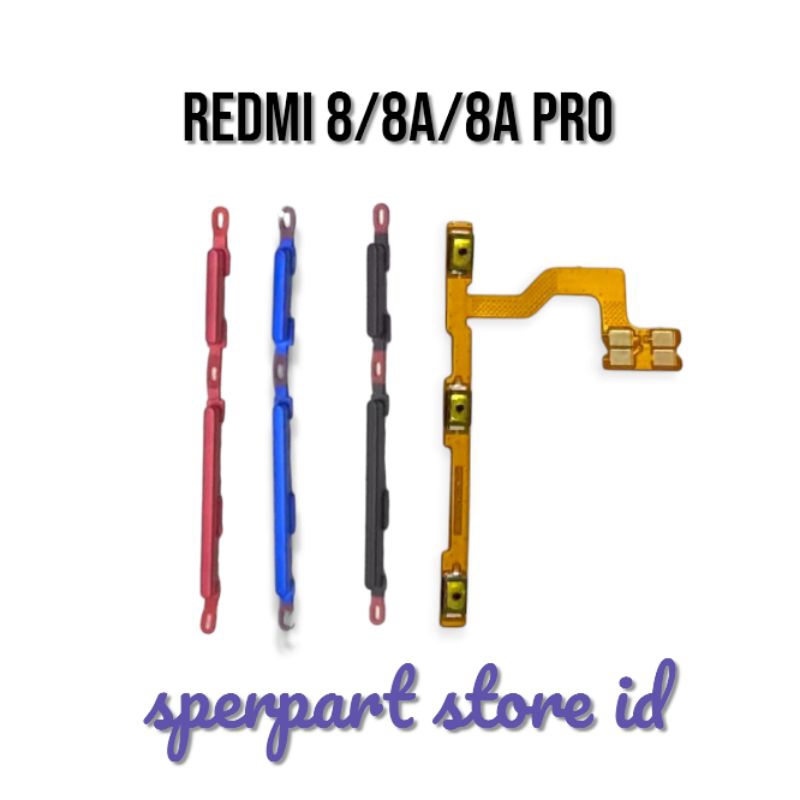 Jual TOMBOL LUAR+FLEXSIBLE ON OFF VOLUME XIAOMI REDMI 8/ 8A/8A PRO (1SET) | Shopee Indonesia